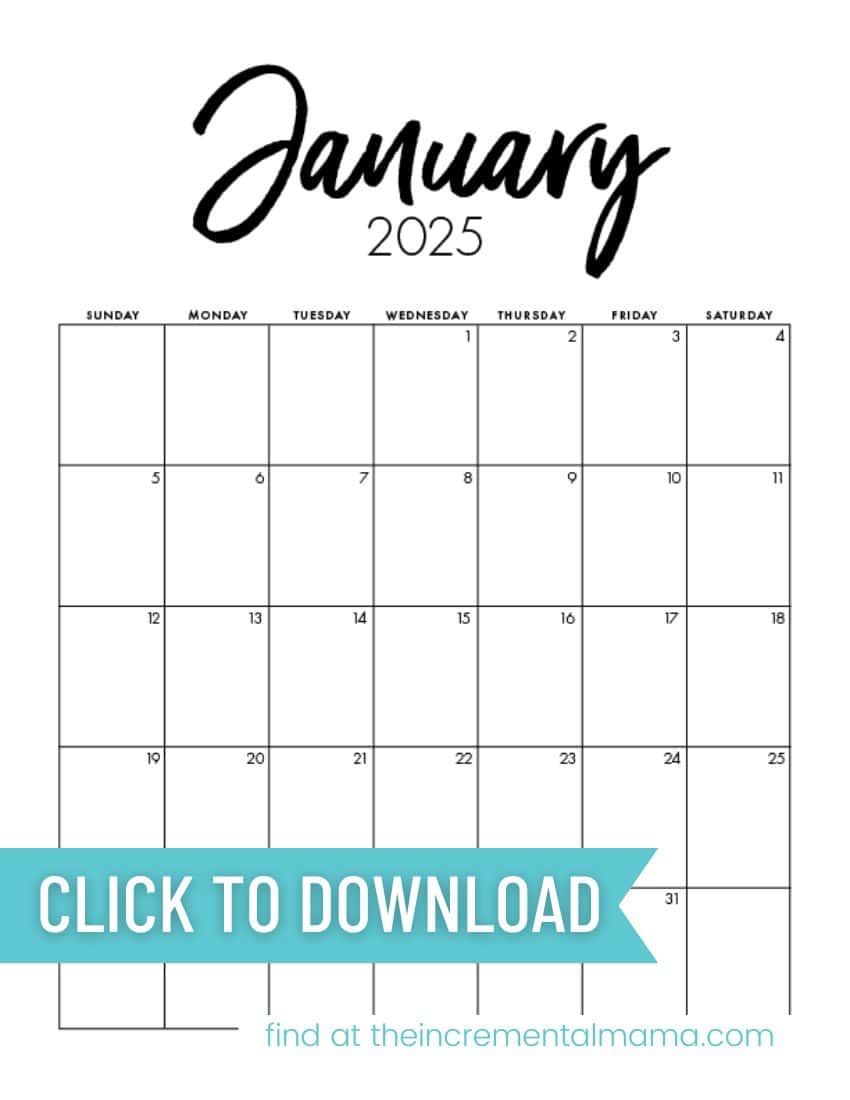 Free Printable 2025 Monthly Calendar Templates - The Incremental Mama