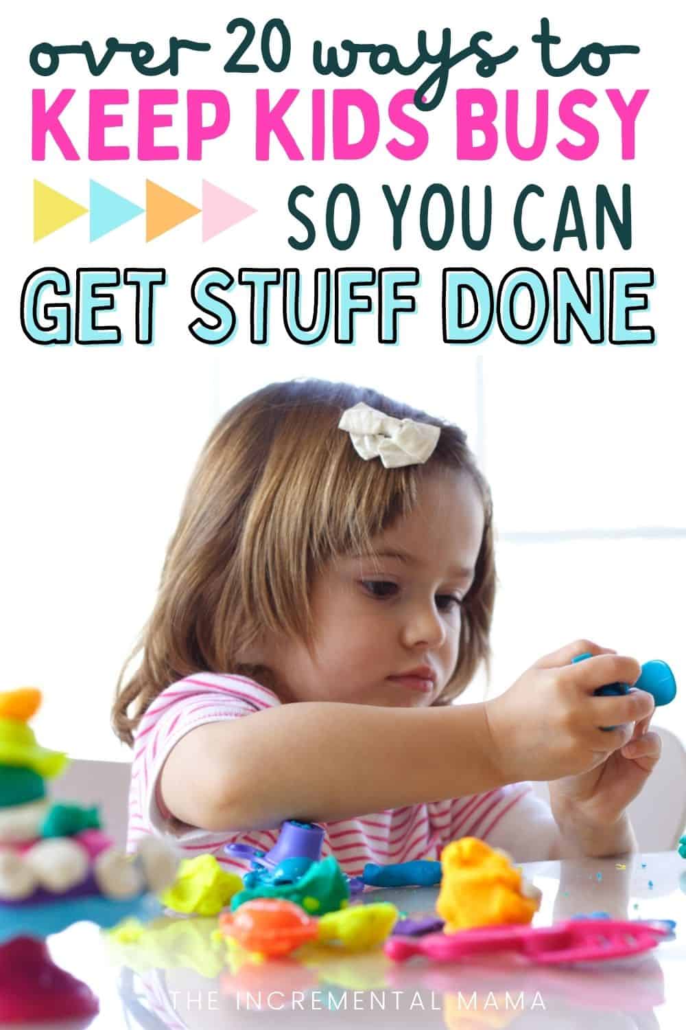 21 Screen-Free Ways to Keep Kids Busy So You Can Get Stuff Done