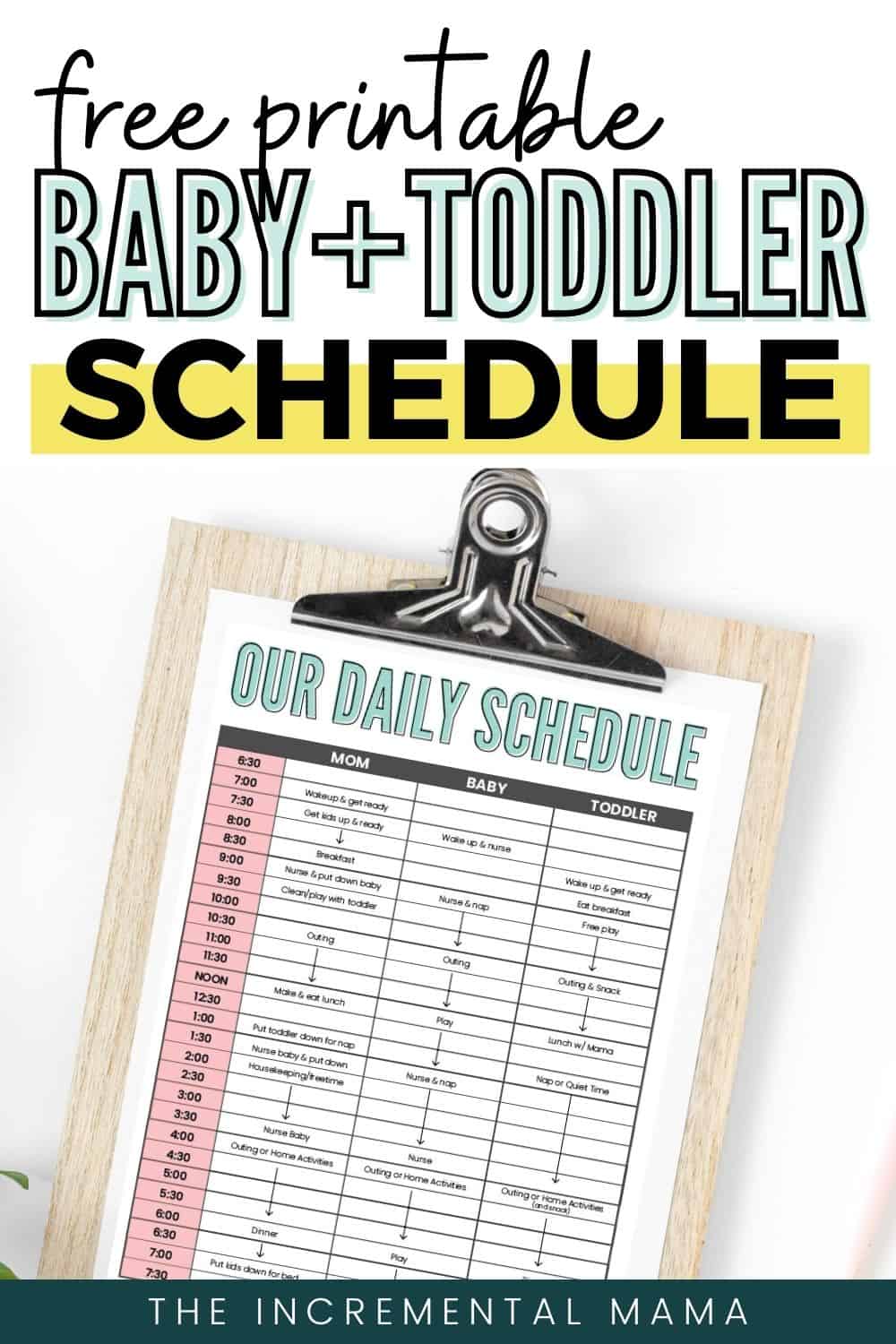 Stay-at-Home Mom Schedule for a Toddler and Baby (Free Printable)