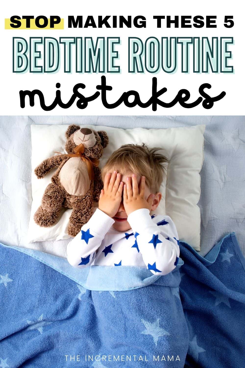 How to Create a Smooth & Tear-Free Bedtime Routine for Kids