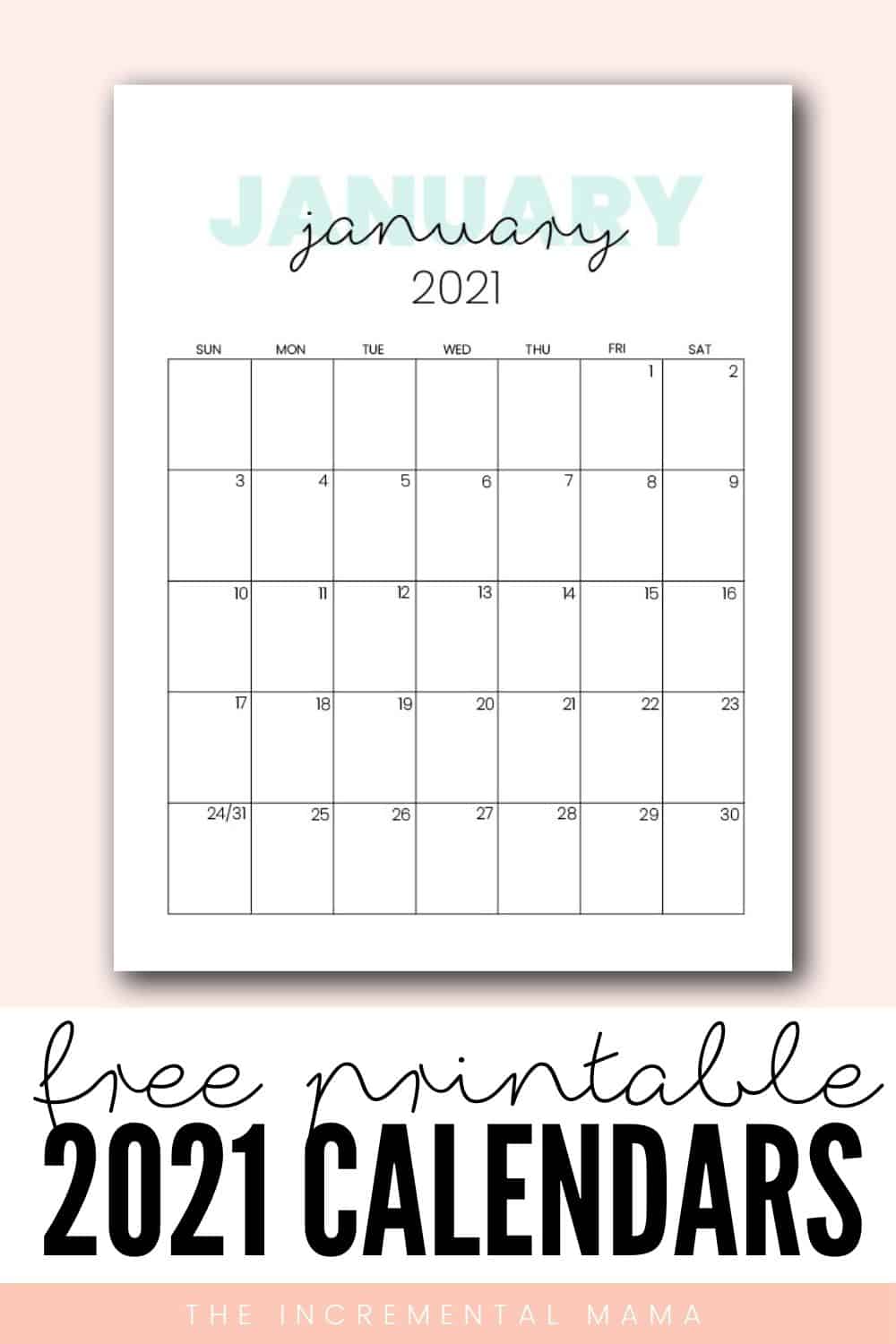 Cute 2021 Printable Calendar (12 Free Printables)
