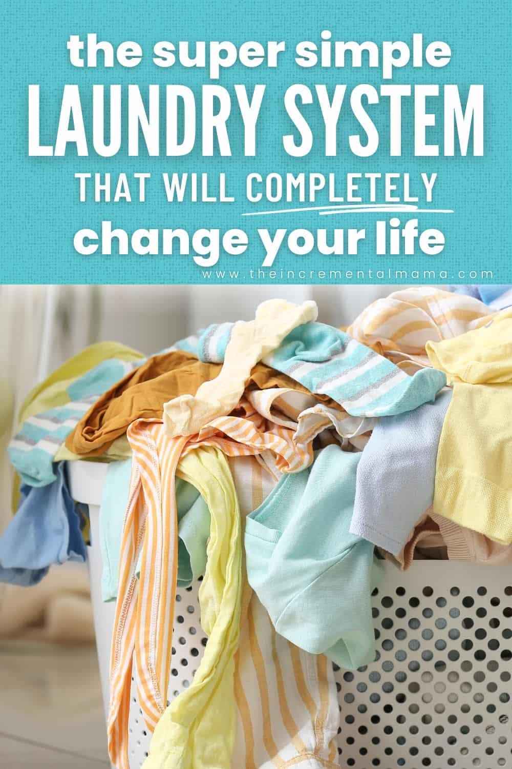 The Simple Laundry System That'll Change Your Life
