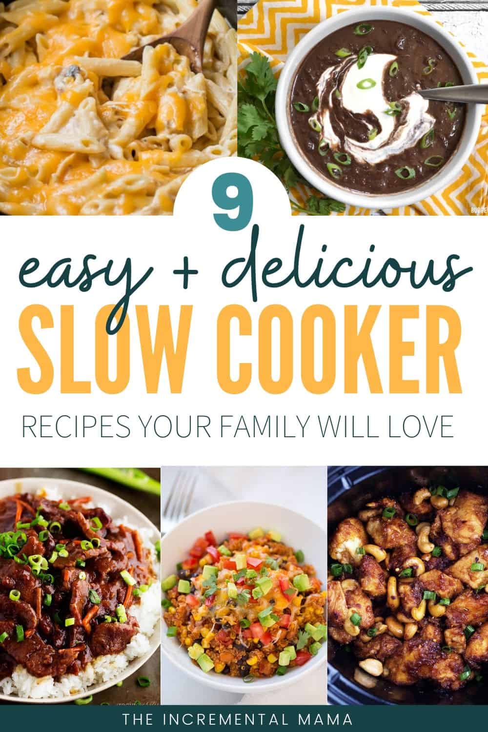 9 Easy Slow Cooker Recipes Your Family will Love