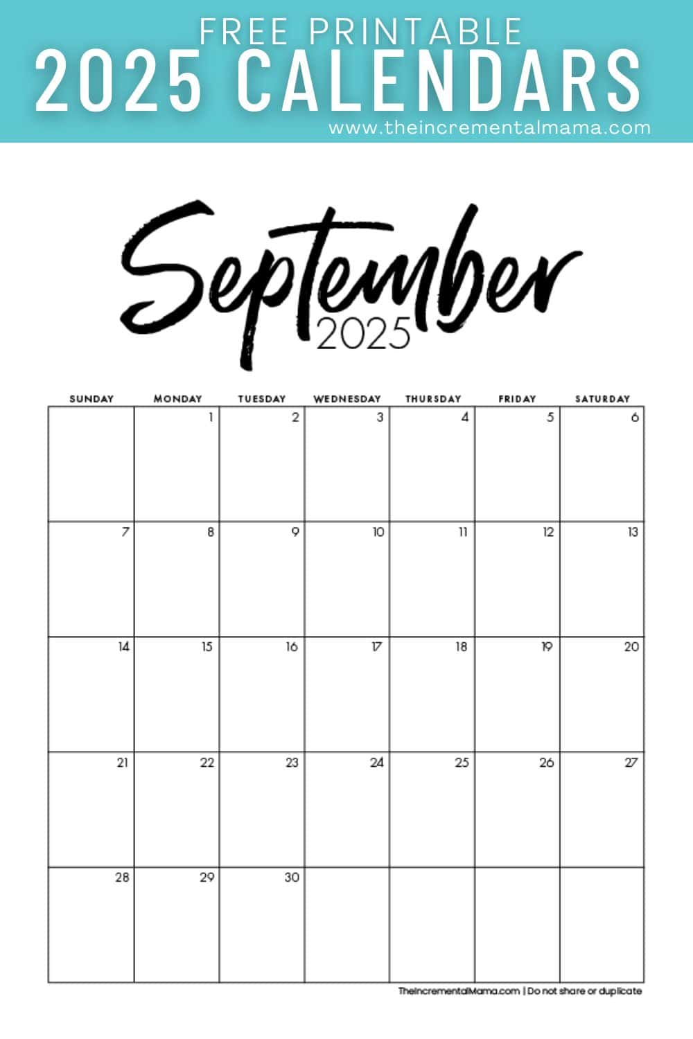 Free Printable 2025 Monthly Calendar Templates - The Incremental Mama