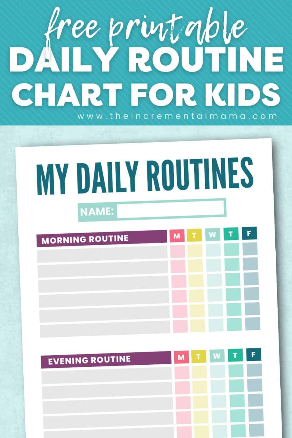 Free Printable Kid’s Daily Routine Chart Template - The Incremental Mama