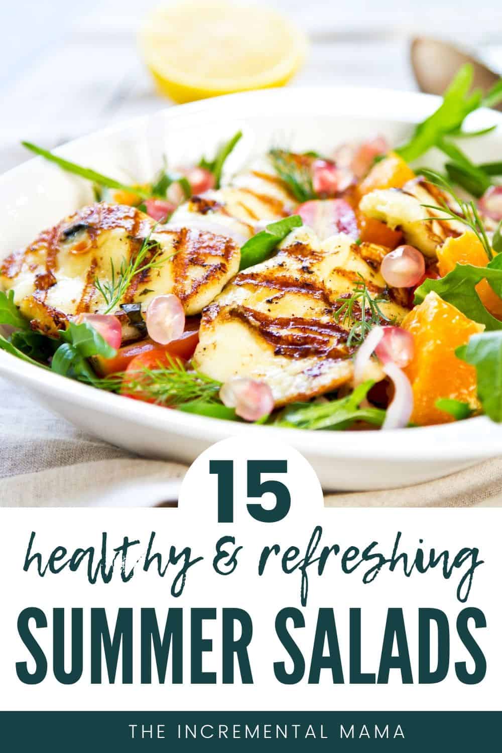 Healthy & Easy Summer Salad Recipes - The Incremental Mama Healthy & Easy Summer Salad Recipes - The Incremental Mama