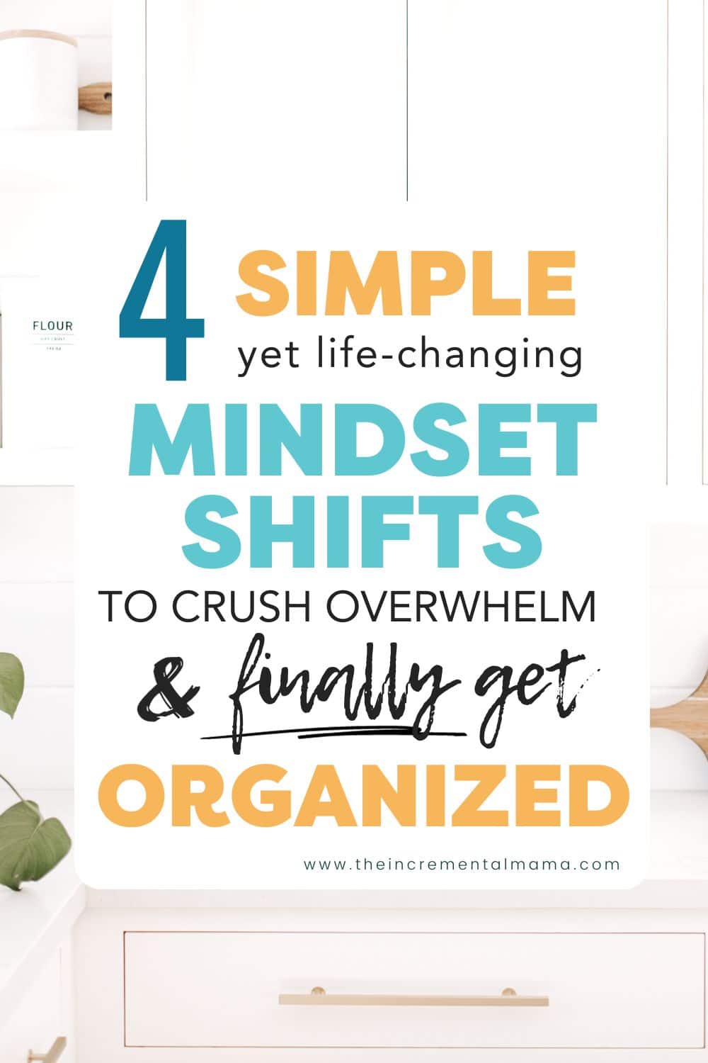 4 Mindset Shifts THAT WILL Help You Crush Overwhelm