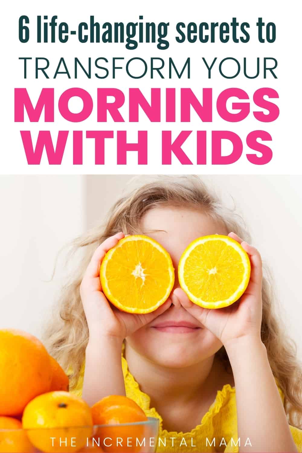 6 Secrets to a Calm Morning Routine With Kids - The Incremental Mama