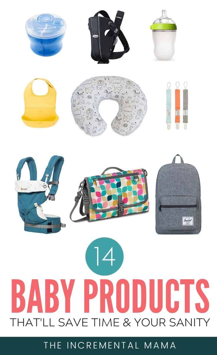 14 Baby Products That'll Save Time & Your Sanity - The Incremental Mama