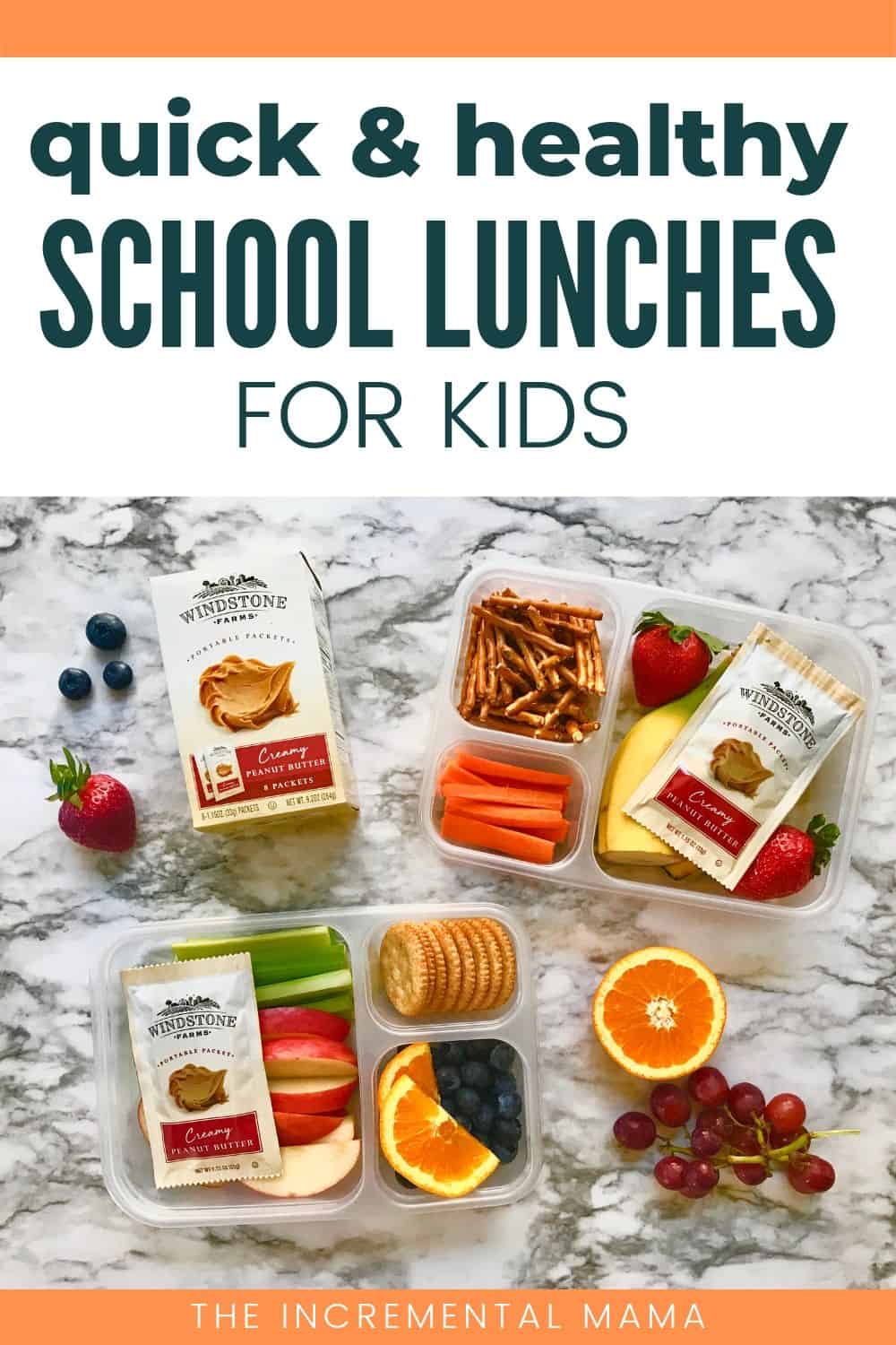 How to Quickly Pack Healthy School Lunches - The Incremental Mama