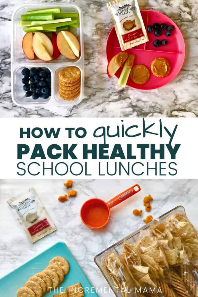 How to Quickly Pack Healthy School Lunches - The Incremental Mama